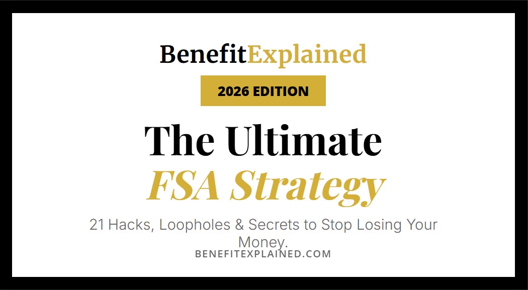 The Ultimate FSA Strategy Guide: 21 Hacks & Loopholes (2026)
